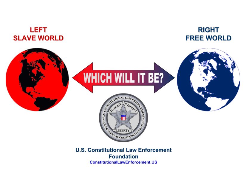 U.S. Constitutional Law Enforcement - Getting Our Right-Left Right